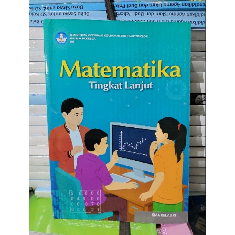 Jual BUKU MATEMATIKA TINGKAT LANJUT UNTUK SMA KELAS XI (ORI) | Shopee Indonesia