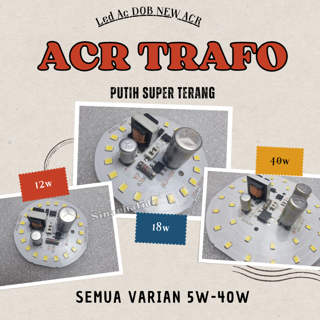 Jual PCB LED AC ACR plus trafo Watt lengkap 12,15,18,20,30,40 kualitas ...