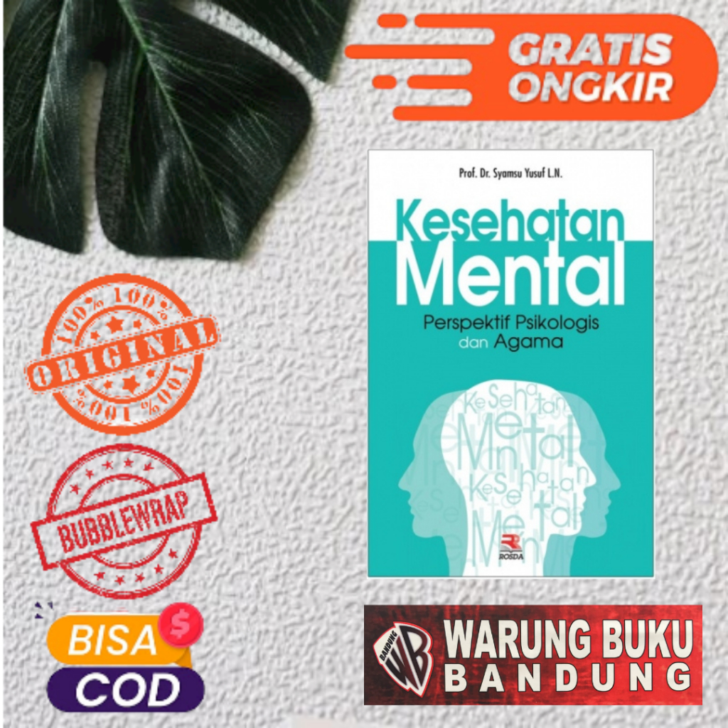 Jual Buku Kesehatan Mental Perspektif Psikologi dan Agama - Prof. Dr ...