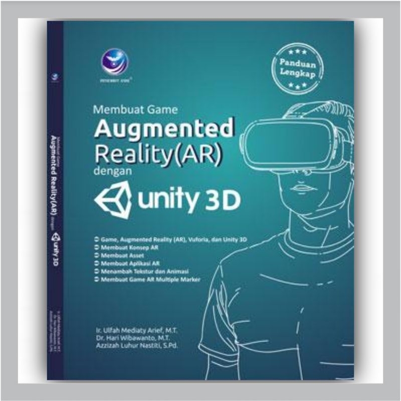 Jual Buku Panduan Lengkap Membuat Game Augmented Reality(AR) dengan Unity 3D Penulis: Ir. Ulfah ...