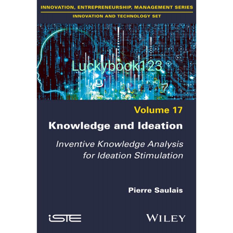 Jual Buku Knowledge and Ideation: Inventive Knowledge Analysis for Ideation Stimulation | Shopee ...