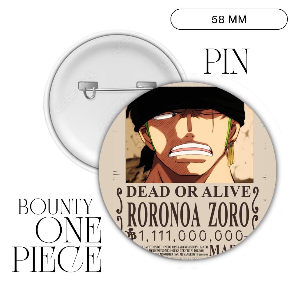 Jual PIN ONE PIECE BOUNTY UKURAN 58 MM (HARGA 1 PCS + LAMINASI GLOSSY ...