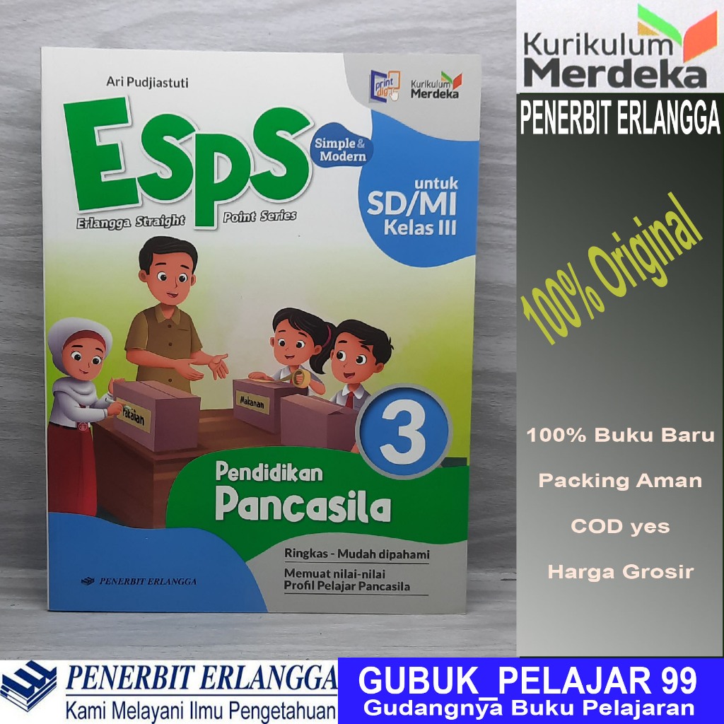 Jual ESPS Pendidikan Pancasila Kelas 3 SD/MI Erlangga Kurikulum Merdeka Penulis: Ari Pudjiastuti ...