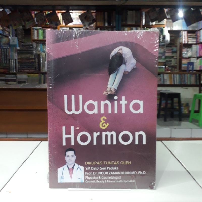 Jual ANDI Buku Wanita Dan Hormon - YM Dato Seri Paduka Prof. Dr. Noor ...