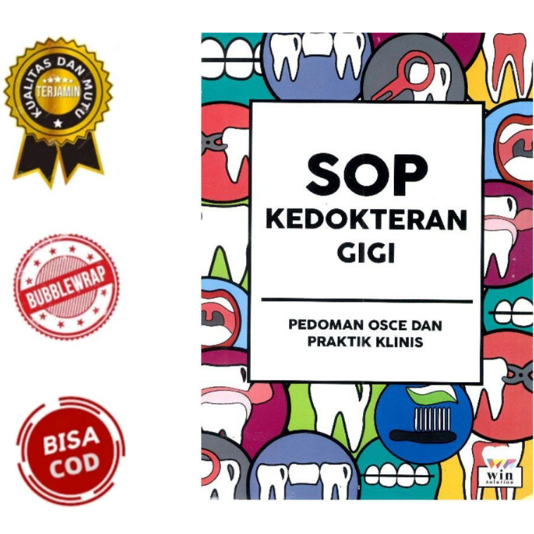 Jual BUKU SOP KEDOKTERAN GIGI Pedoman OSCE & Praktik Klinis Disertai ...
