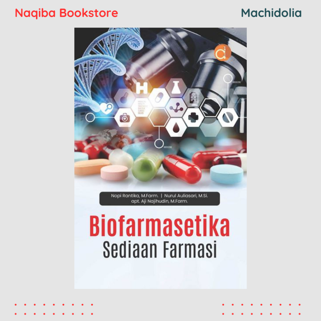 Jual Deepublish Buku Biofarmasetika Sediaan Farmasi - Original | Shopee Indonesia