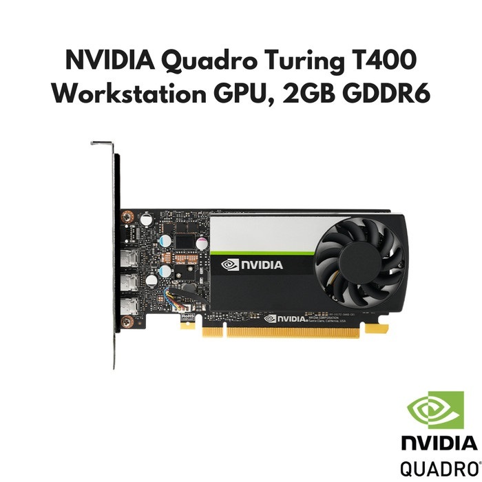 Jual NVIDIA Quadro T400 Workstation GPU 2GB GDDR6 | Shopee Indonesia