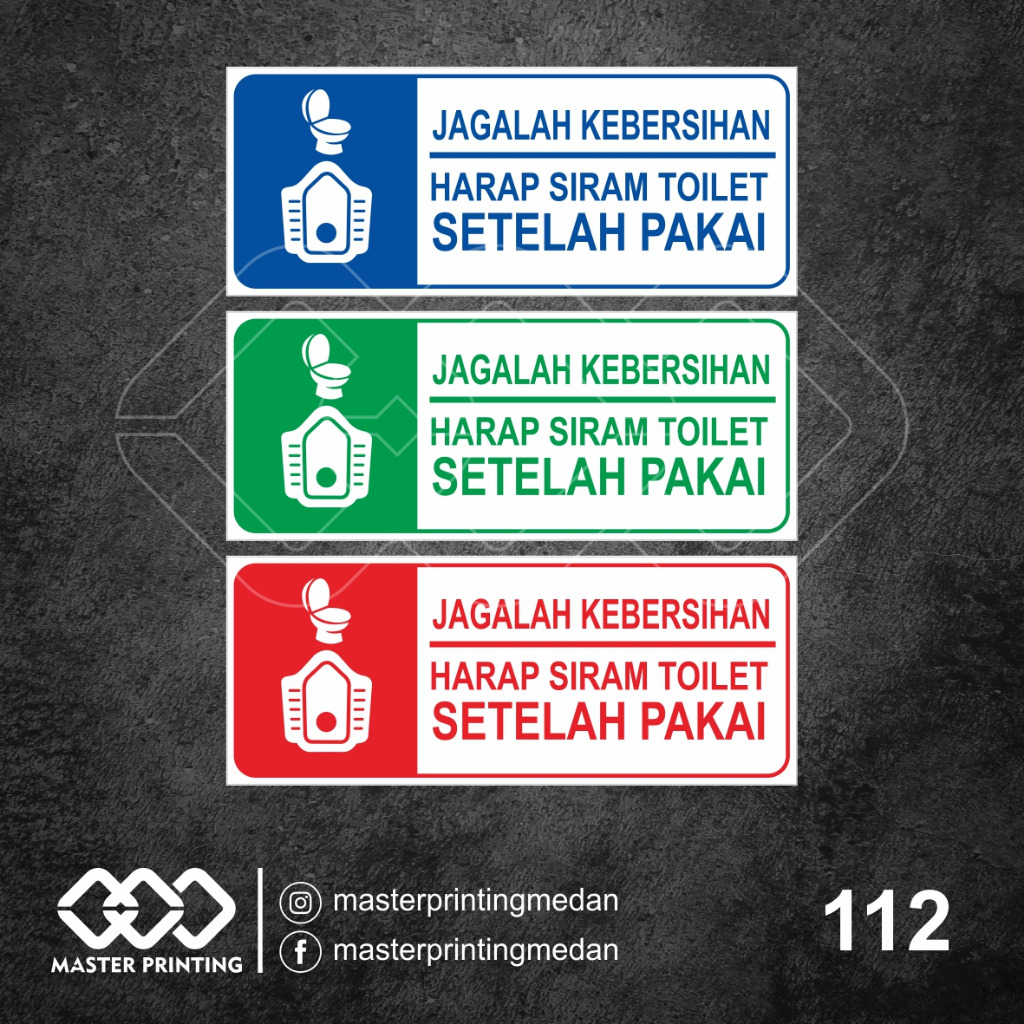 Jual 112 - Stiker Jagalah Kebersihan, Harap Siram Toilet Setelah Pakai ...