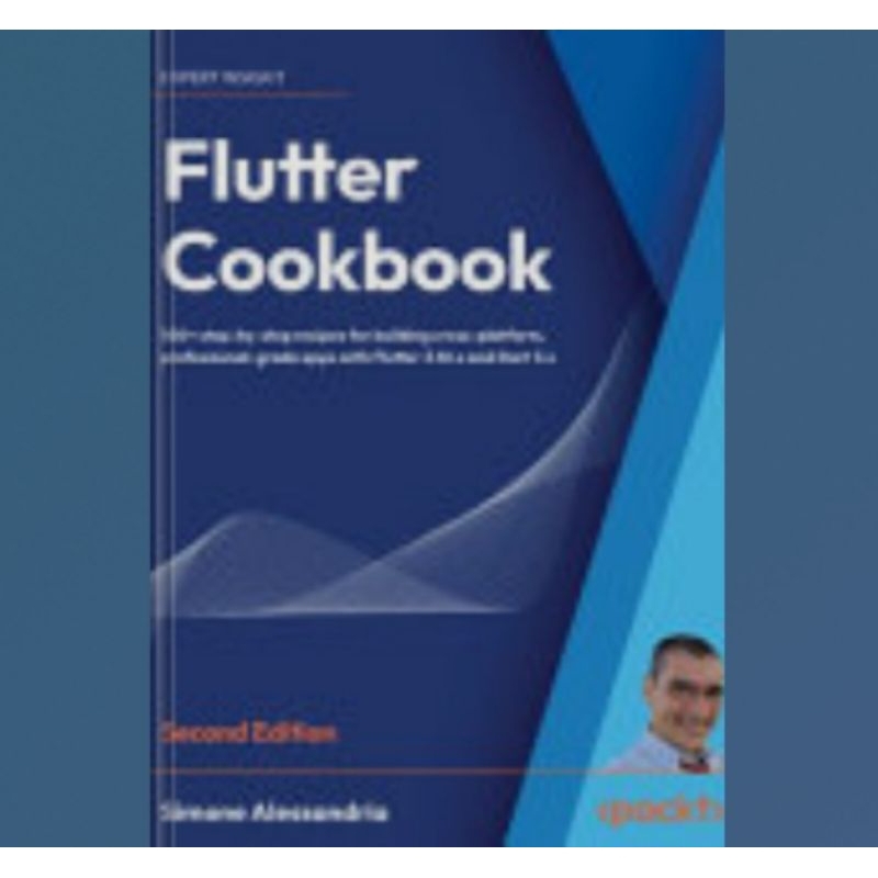 Jual Buku Flutter Cookbook: 100+ step-by-step recipes for building ... Jual Buku Flutter Cookbook: 100+ step-by-step recipes for building ...