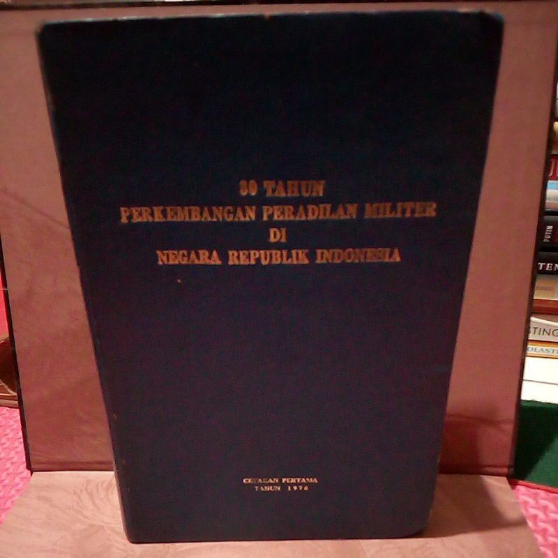 Jual Buku Original 30 Tahun Perkembangan Peradilan Militer Di Negara