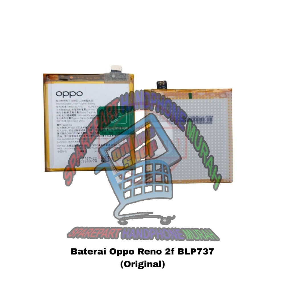 Jual BATERAI BATRE OPPO RENO 2F CPH1989 BLP737 ORIGINAL | Shopee Indonesia