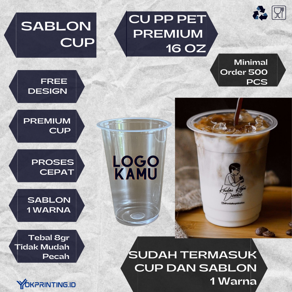 Jual Custom Sablon Cup Gelas 16 Oz 7 Gram Cup Gelas Plastik Sablon 1 Warna Merk SAP & MCUP ...