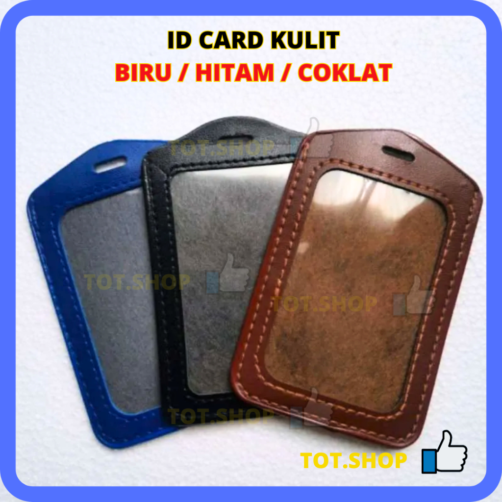 Jual ID CARD KULIT Name Tag Gantungan Tempat Wadah Kartu Nama Tebal ...