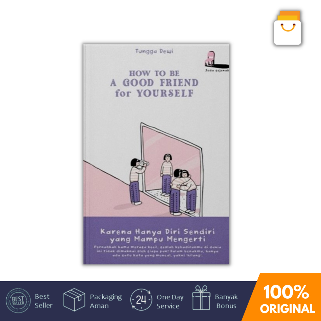 Jual Buku How To Be A Good Friend For Yourself - Brilliant Books ...