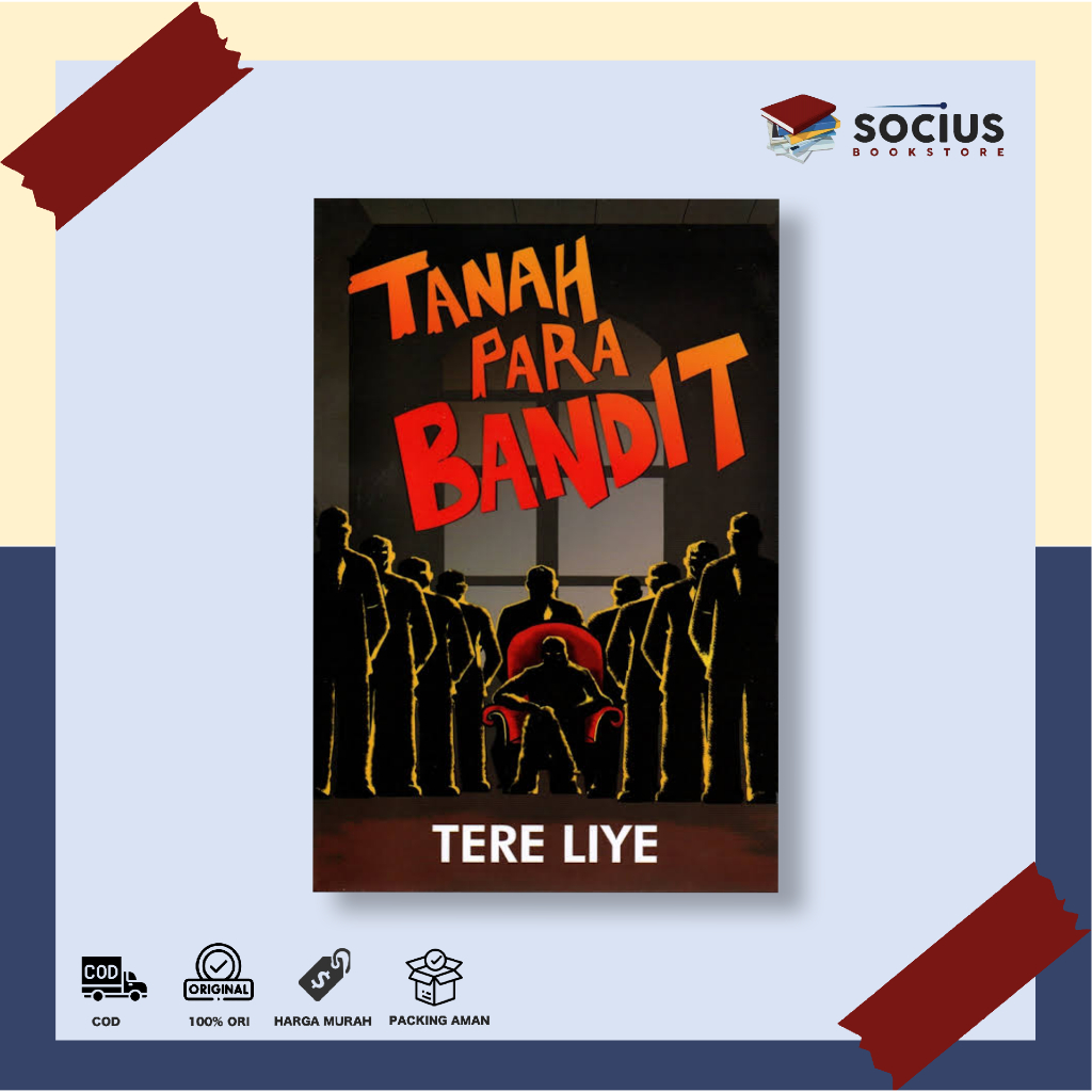 Jual BUKU NOVEL [ ORIGINAL ] TANAH PARA BANDIT - TERE LIYE - SABAKGRIP ...