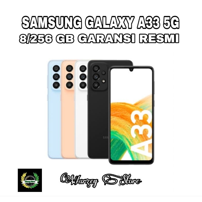 Jual HP SAMSUNG GALAXY A33 5G 8/256 GB - SAMSUNG A 33 5G GARANSI RESMI ...