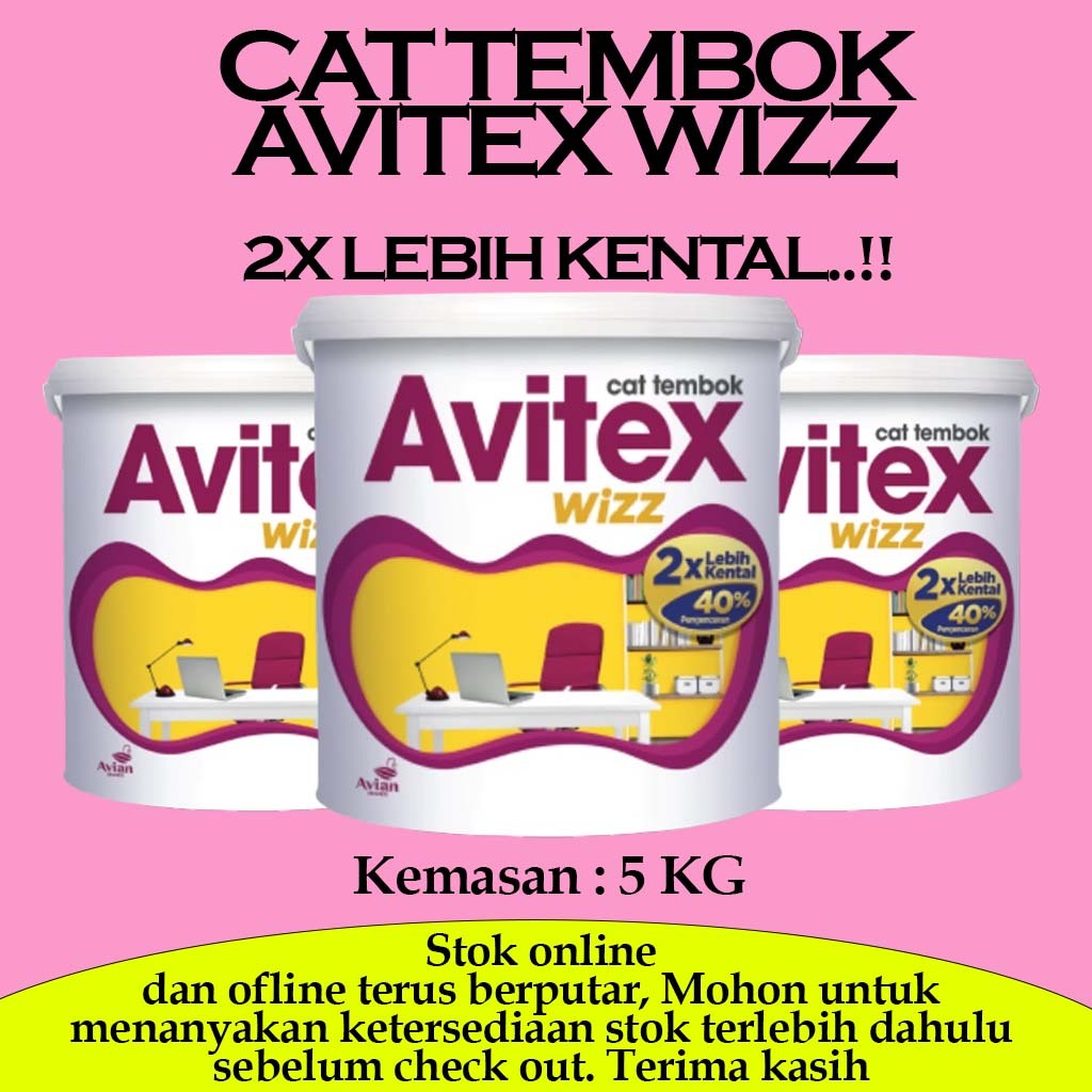 Jual CAT TEMBOK BERKUALITAS / CAT TEMBOK MURAH / CAT TEMBOK AVITEX WIZZ ...