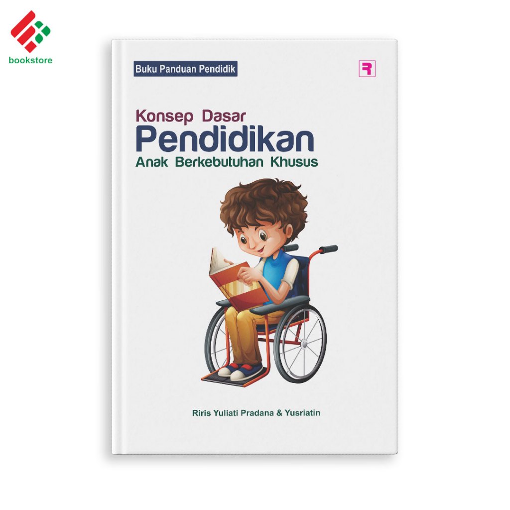 Jual Buku Konsep Dasar Pendidikan Anak Berkebutuhan Khusus - Buku Anak ... Jual Buku Konsep Dasar Pendidikan Anak Berkebutuhan Khusus - Buku Anak ...