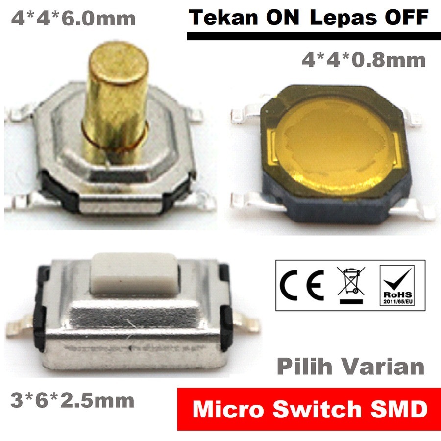 Jual SMD Micro Tactile Momentary Push Button Switch Saklar Mini Tekan On | Shopee Indonesia