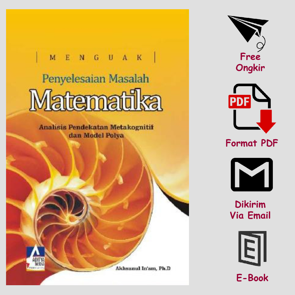 Jual Menguak Penyelesaian Masalah Matematika Analisis Pendekatakan ...