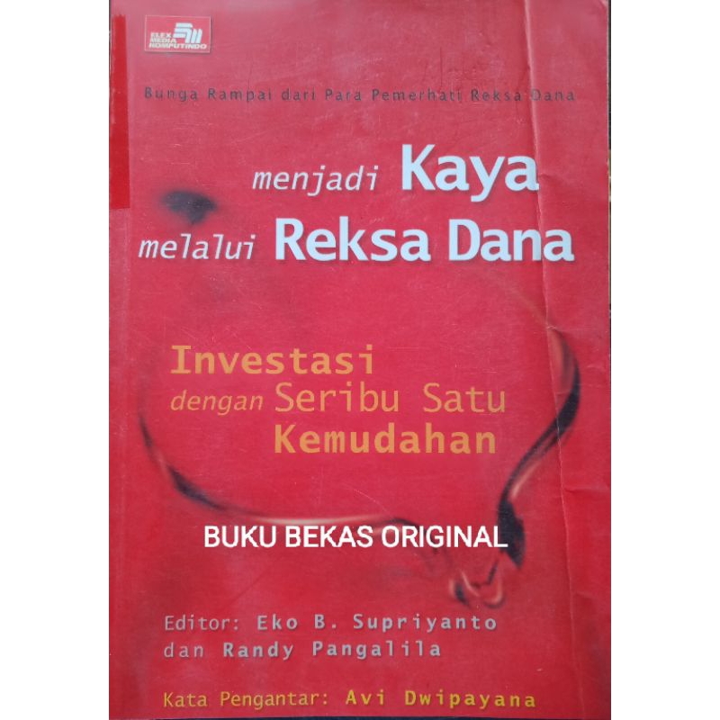 Jual Menjadi Kaya melalui Reksa Dana Investasi dengan Seribu Satu ...