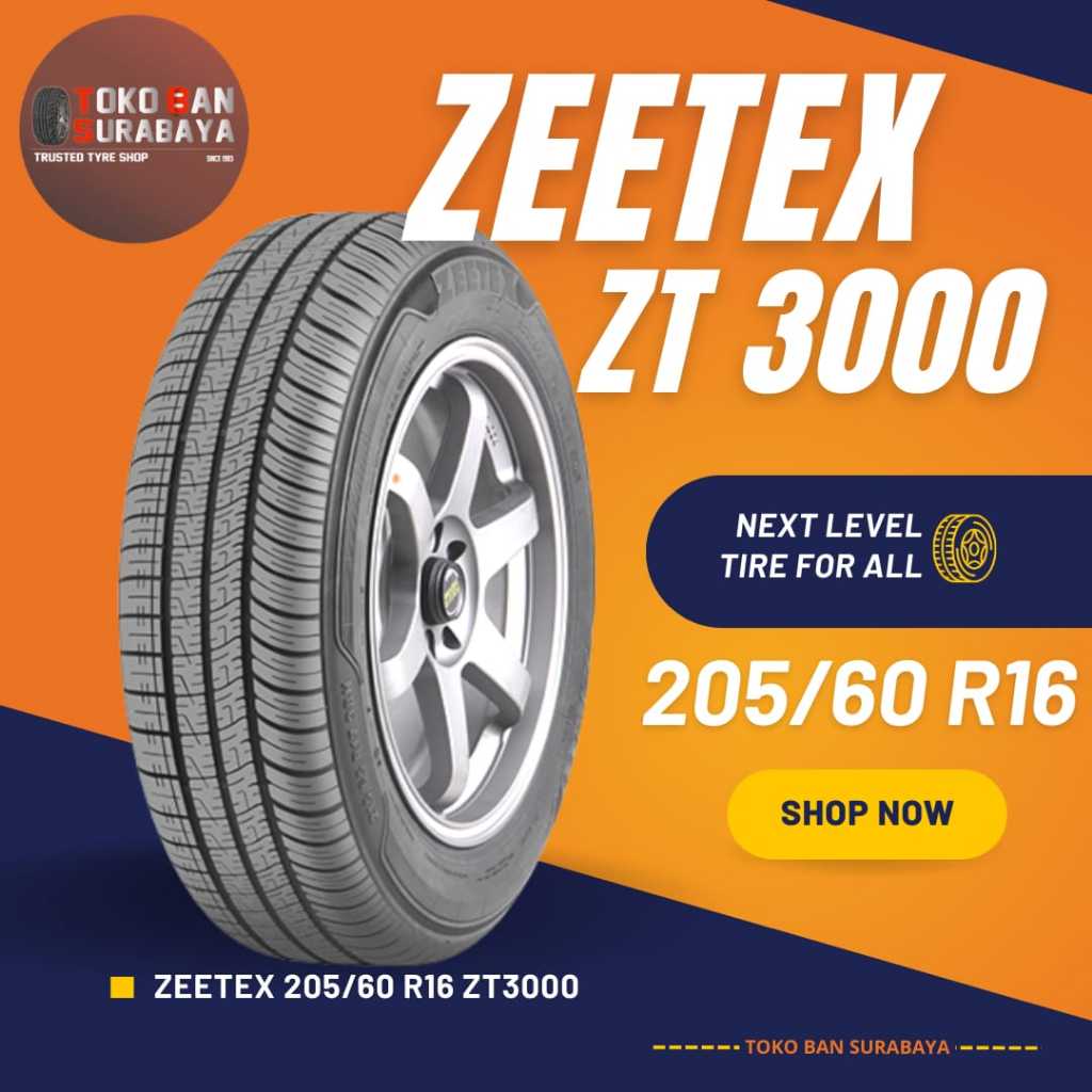 Jual Zeetex 205/60 R16 205/60R16 205/60/16 20560 R16 20560R16 R16 R 16 ZT3000 ZT 3000 | Shopee ...