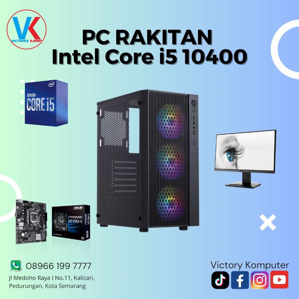 Jual PC Rakitan FullSet Intel Core i5 10400 | Ram 16GB | SSD 256GB | Shopee Indonesia