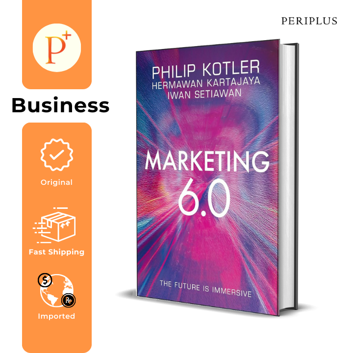 Jual Marketing 6.0: The Future Is Immersive - 9781119835219 | Shopee Indonesia