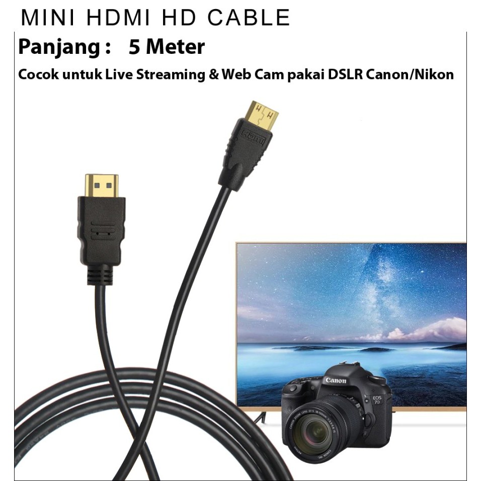 Jual Kabel Mini HDMI ke HDMI 5 Meter - Canon Nikon DSLR Live Streaming ...