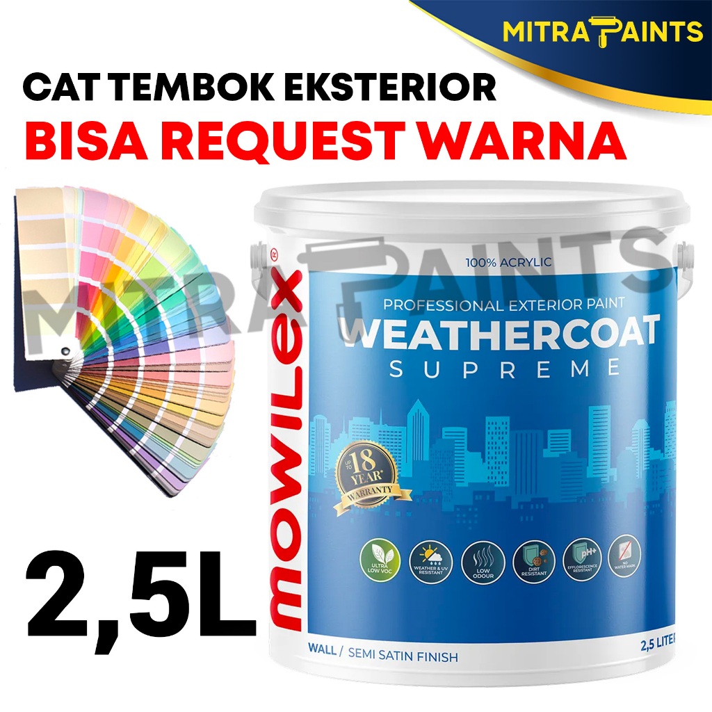 Jual Mowilex Weathercoat Supreme 2 5 Liter Cat Tembok Exterior Bisa
