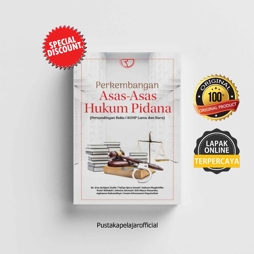 Jual BUKU ORIGINAL Perkembangan Asas Asas Hukum Pidana / Dr. Eva Achjani Zulfa, dkk / RAJAWALI ...