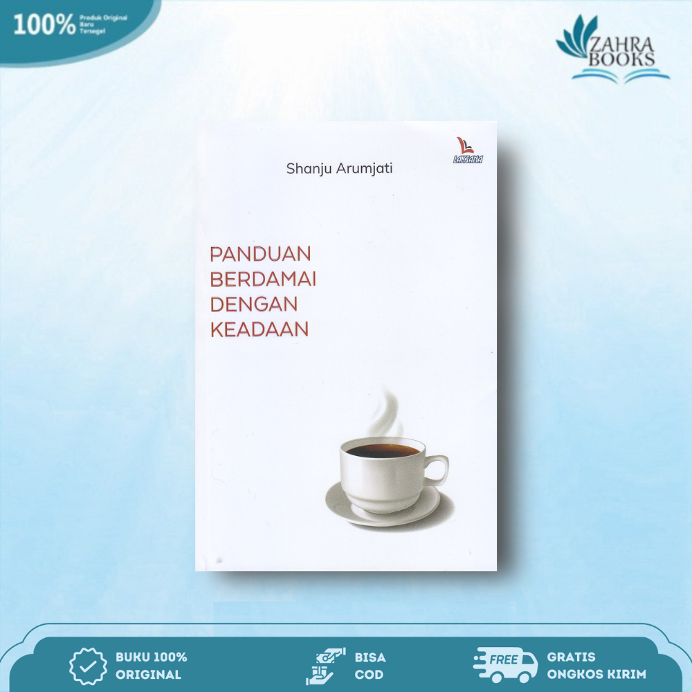Jual Buku Panduan Berdamai Dengan Keadaan Karya Shanju Arumjati - Laksana | Shopee Indonesia