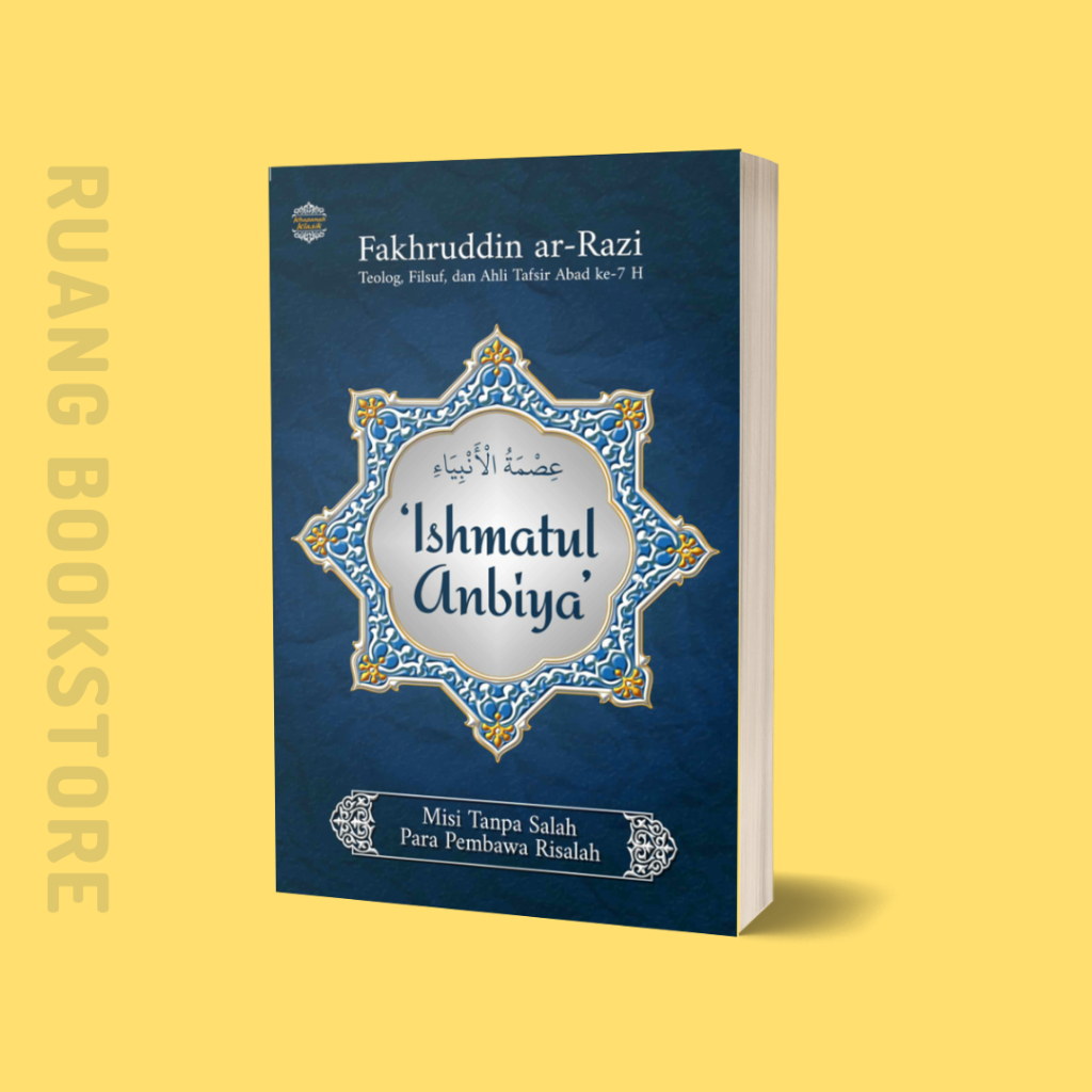 Jual Ishmatul Anbiya - Fakhruddin Ar-Razi - Kitab Klasik Original Segel ...