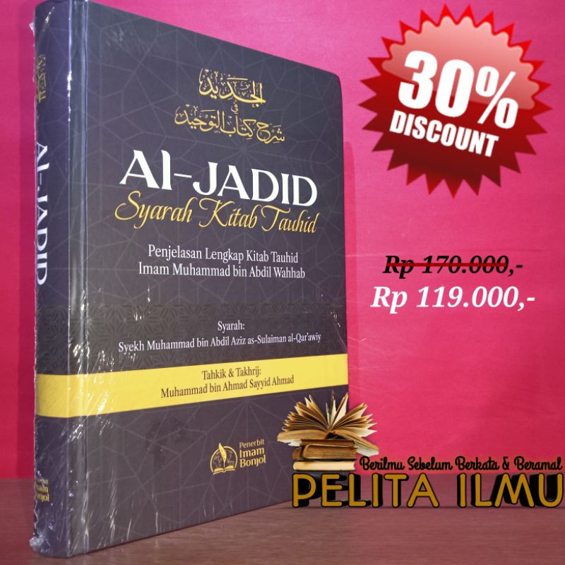Jual Buku Al-Jadid Syarah Kitabut Tauhid - Penjelasan Lengkap Kitab ...