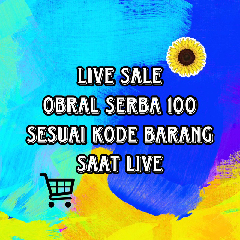 Jual live sale random obral serba 100(KODE BARANG HARUS SESUAI ...