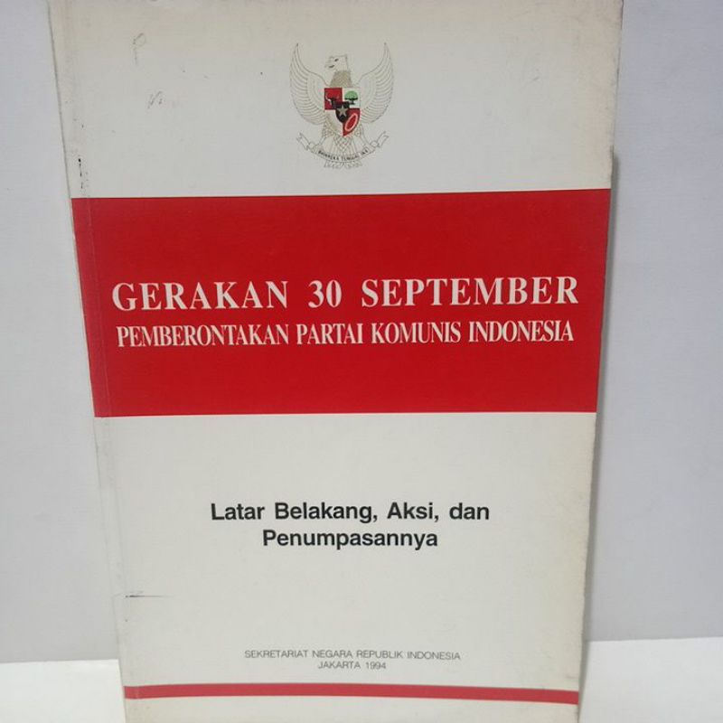 Jual Buku Original GERAKAN 30 SEPTEMBER PEMBERONTAK PARTAI KOMUNIS ...