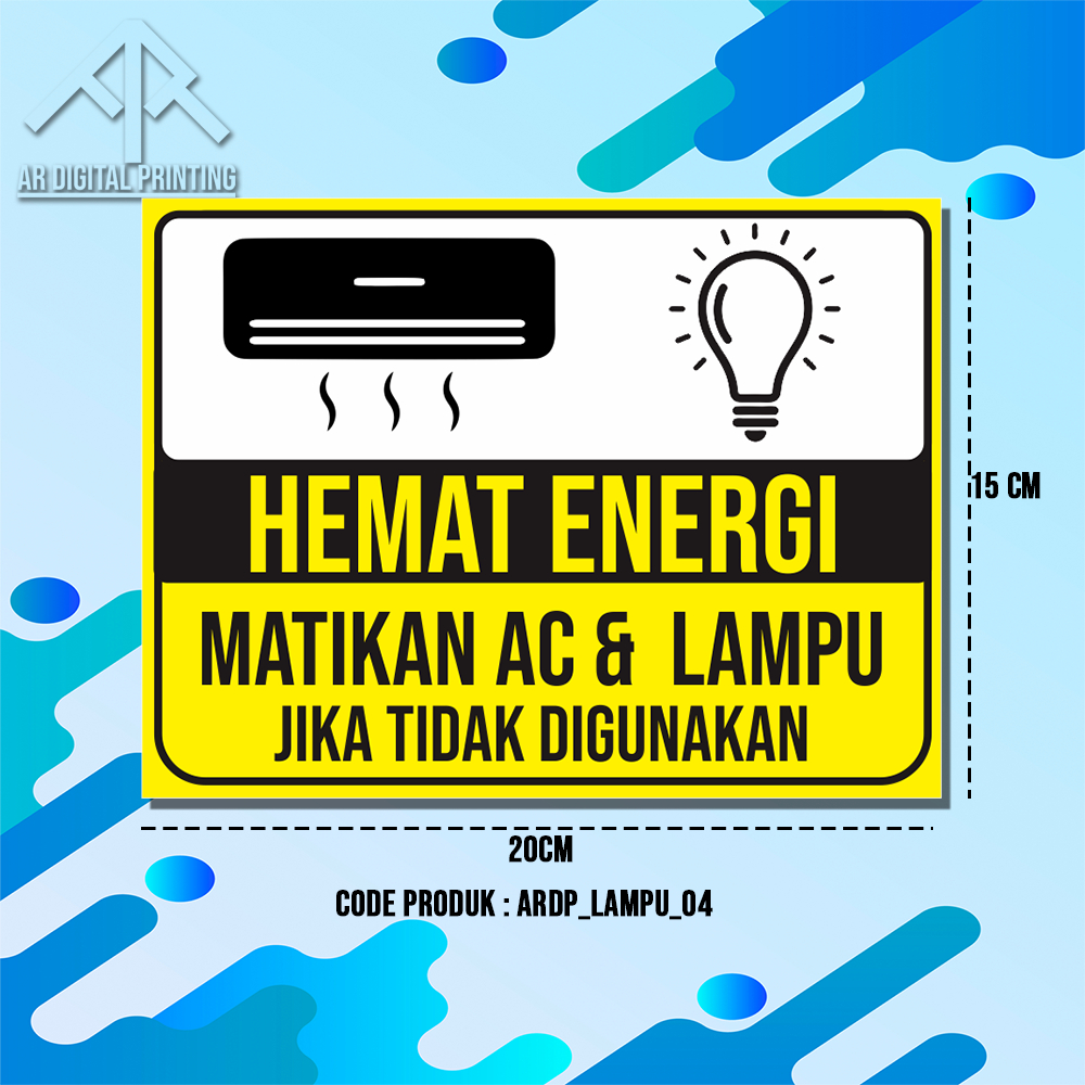 Jual STIKER MATIKAN LAMPU/ STIKER MATIKAN AC/ STIKER HEMAT ENERGI ...
