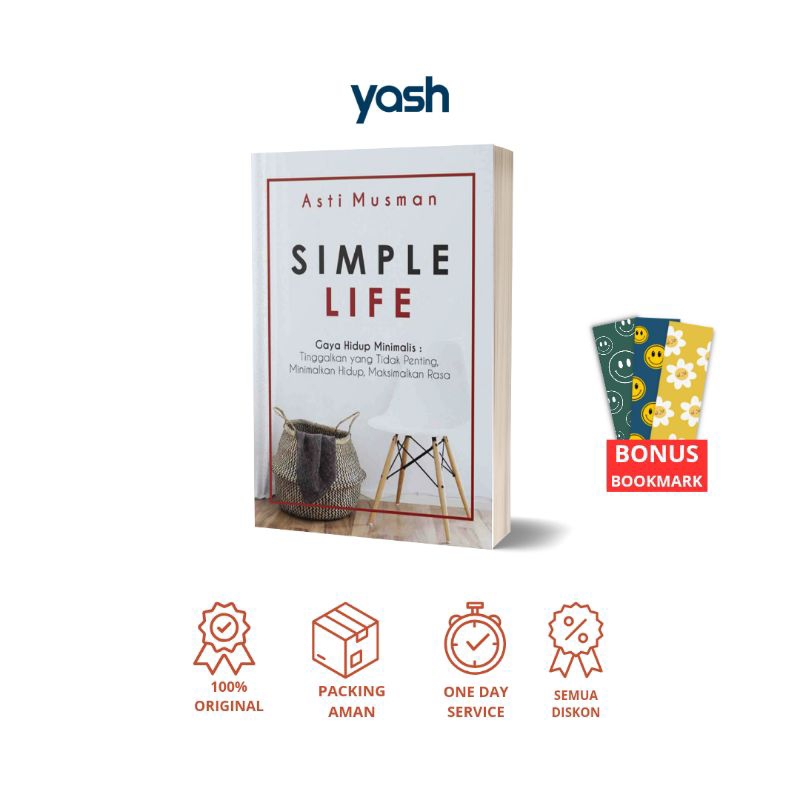 Jual BUKU SIMPLE LIFE: GAYA HIDUP MINIMALIS: TINGGALKAN YANG TIDAK ...
