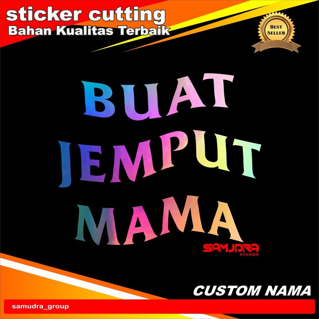 Jual cutting sticker hologram BUAT JEMPUT NAMAMU/PASANGANMU | Shopee ...