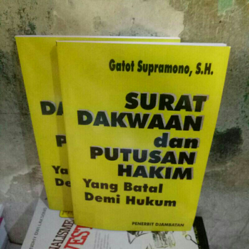 Jual surat dakwaan dan putusan hakim yang batal demi hukum by gatot supramono | Shopee Indonesia