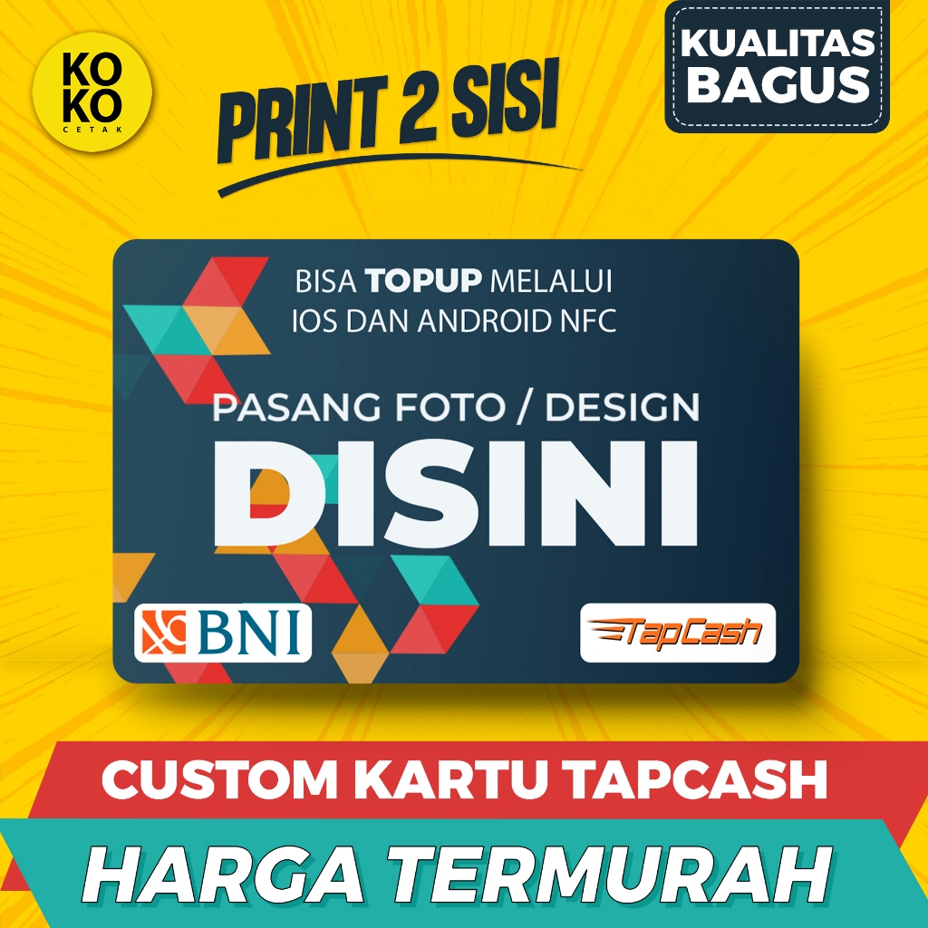 Jual Custom Kartu TAPCASH Cetak 2 SISI Bisa Cetak Foto / Gambar Bebas ...