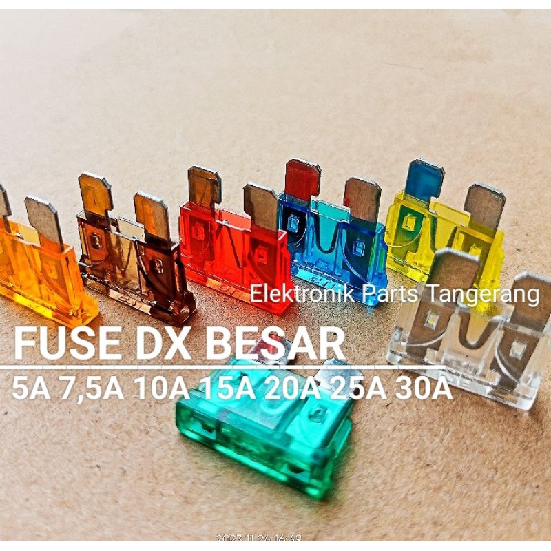 Jual FUSE TANCAP BESAR 5A 7.5A 10A 15A 20A 25A 30A FUSE DX BESAR FUSE ...