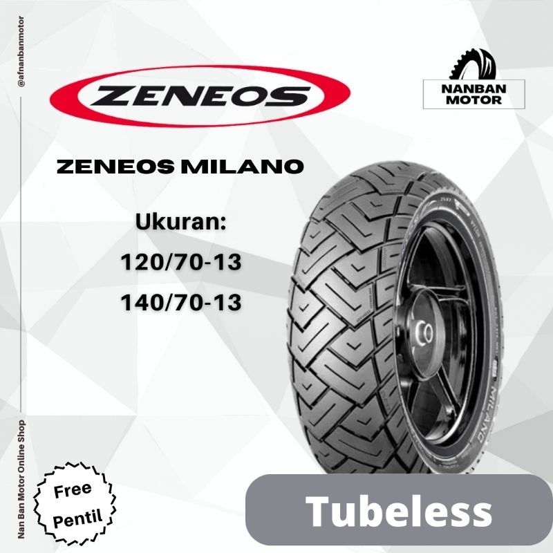 Jual BAN MOTOR ZENEOS MILANO UKURAN 120/70-13 DAN 140/70-13 UNTUK ...