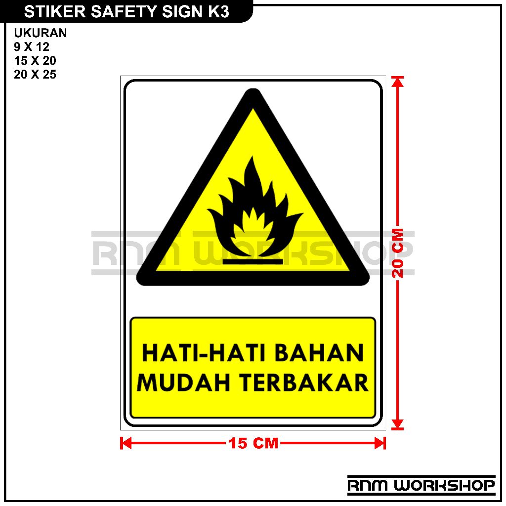 Jual STIKER SAFETY SIGN RAMBU K3 HATI - HATI BAHAN MUDAH TERBAKAR ...