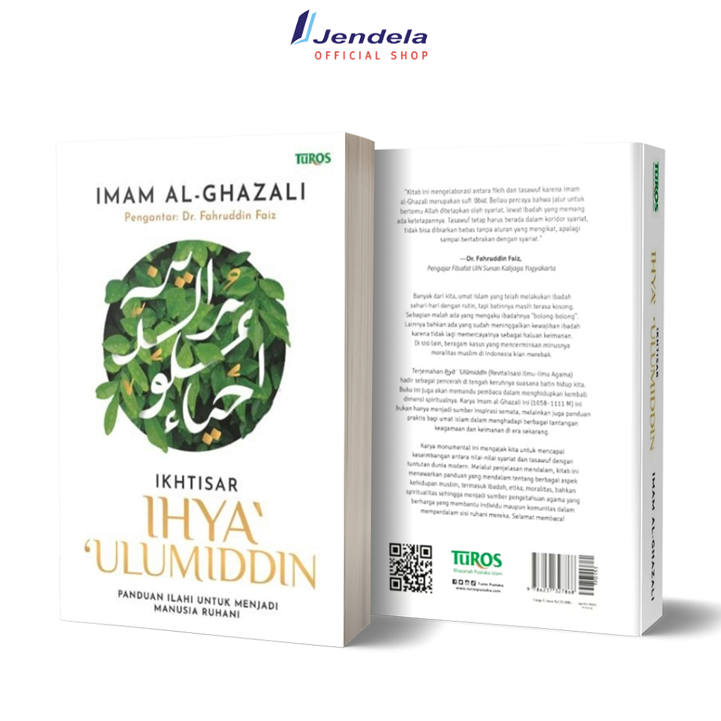 Jual Buku Ikhtisar Ihya Ulumiddin Panduan Ilahi Untuk Menjadi Manusia ...
