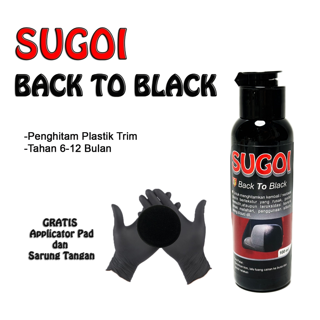 Jual Back To Black SUGOI Penghitam Panel Plastik Trim Restorer Motor ...