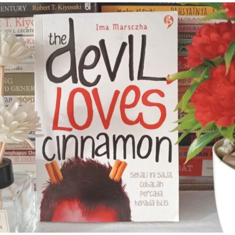 Jual ORIGINAL NOVEL INDONESIA THE DEVIL LOVES CINNAMON by Ima | Shopee ...