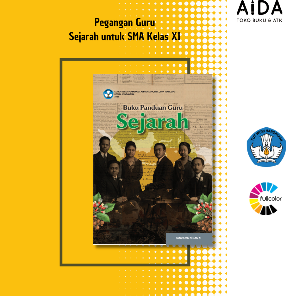 Jual Buku PANDUAN GURU Kurikulum Merdeka SMA Sejarah Kelas 11 - Sejarah Kelas XI SMA - Buku ...