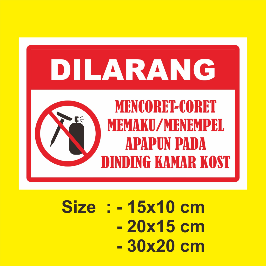 Jual STIKER DILARANG MENCORET CORET MEMAKU ATAU MENEMPEL DINDING | Shopee Indonesia