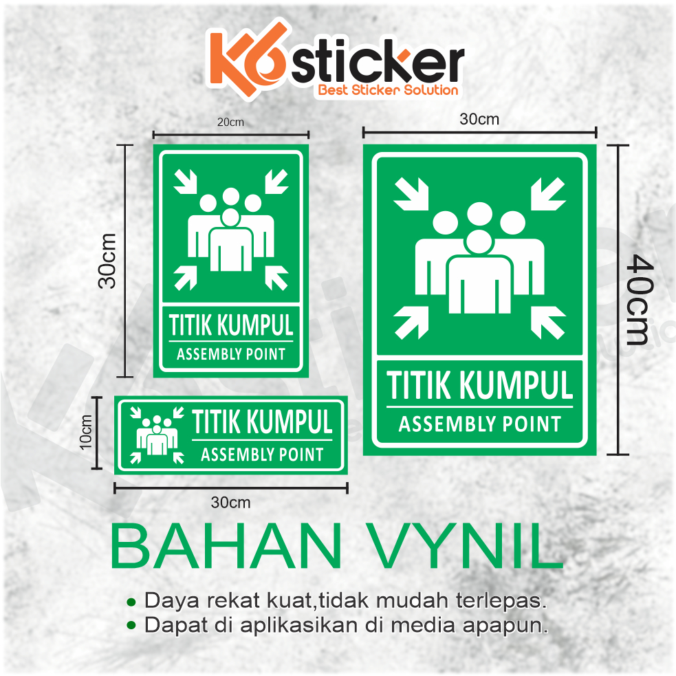 Jual Sign Sticker Titik Kumpul / sticker assembly point / stiker titik ... Jual Sign Sticker Titik Kumpul / sticker assembly point / stiker titik ...